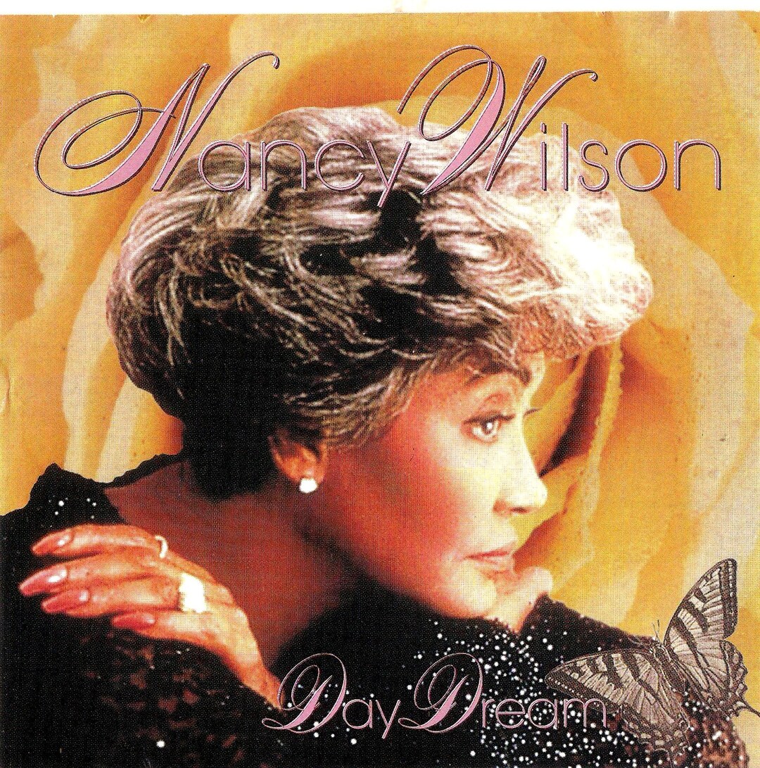 Nancy Wilson Day Dream 1996 CD A Song for You-just Keep You Satified ...