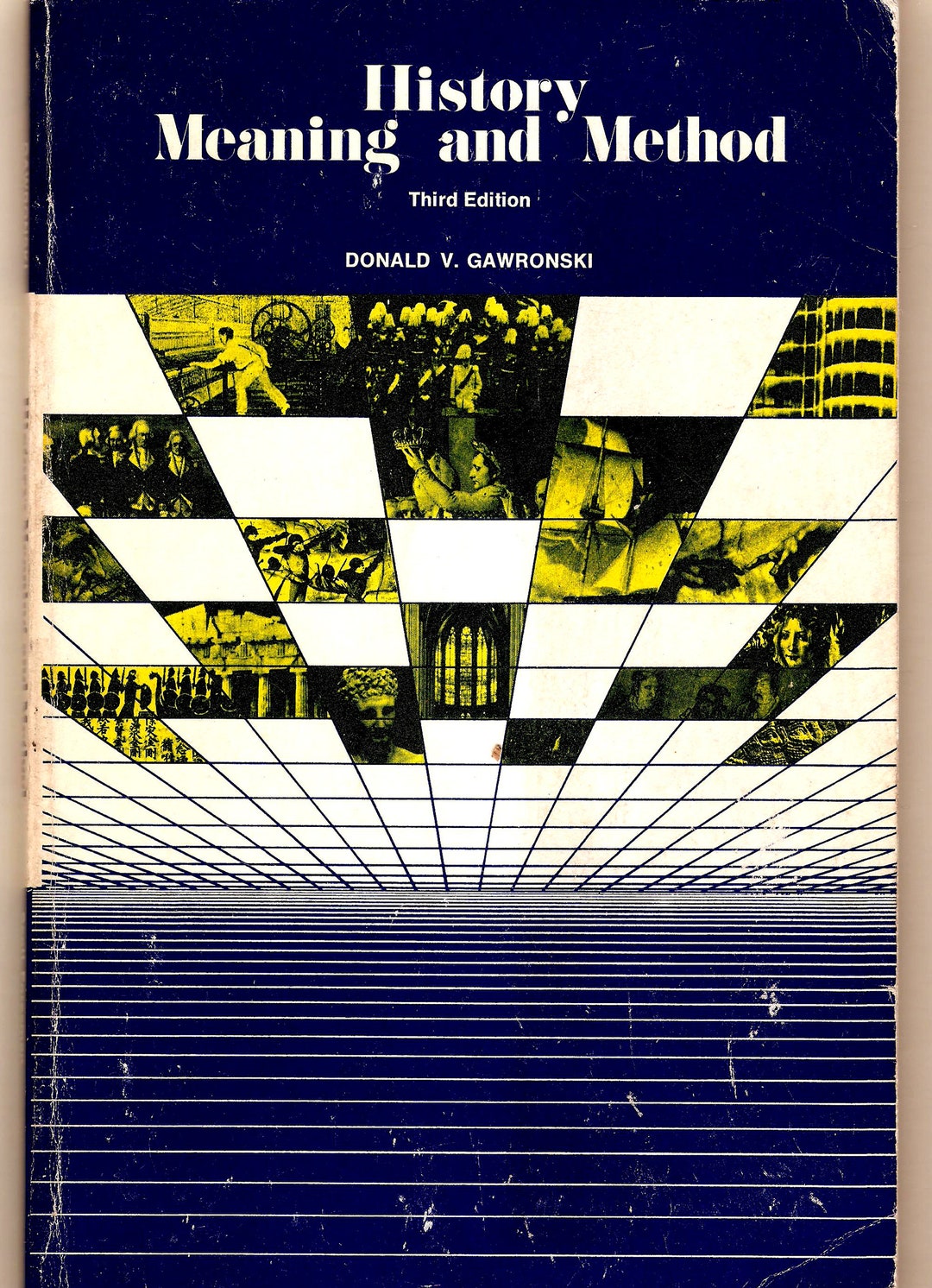 HISTORY Meaning and Method Third Edition, Philosophy of History ...