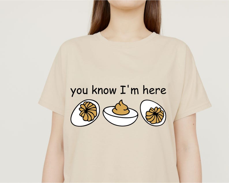 Deviled Egg Svg Png, You Know Why I’m Here Svg, Funny Thanksgiving ...