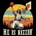 He is Rizzin’ Basketball PNG, Funny Jesus Meme Sublimation, Retro ...
