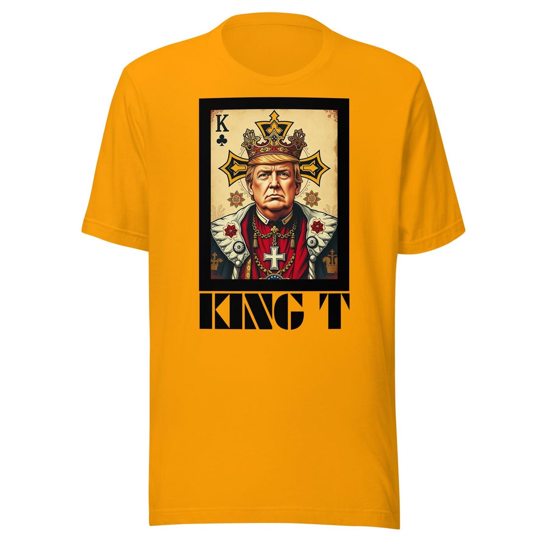 King Trump Inauguration T-shirt Celebrate January 20, 2025, in Style - Etsy