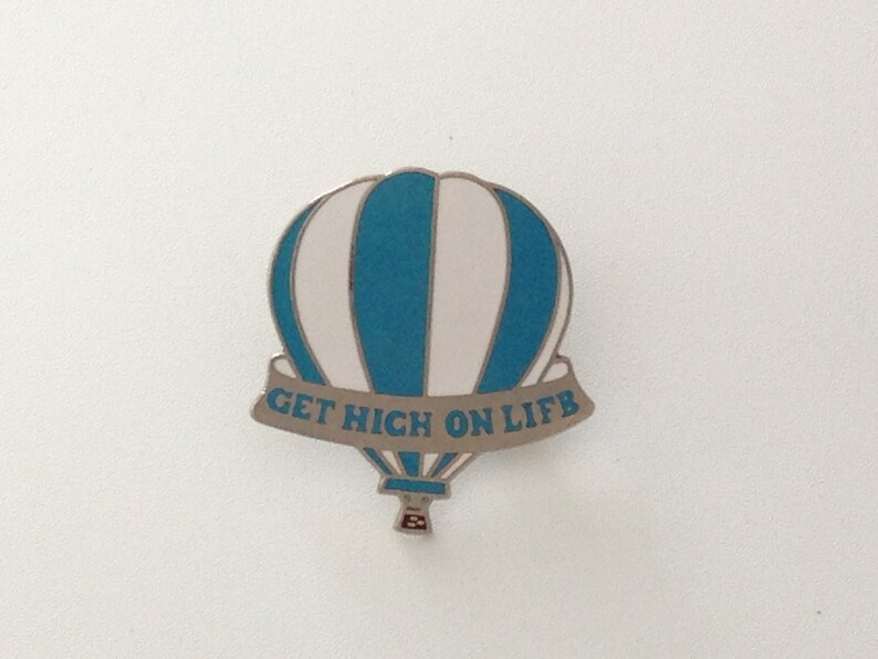 Hot Air Balloon Pin Get High on Life Light Blue and White Albuquerque ...