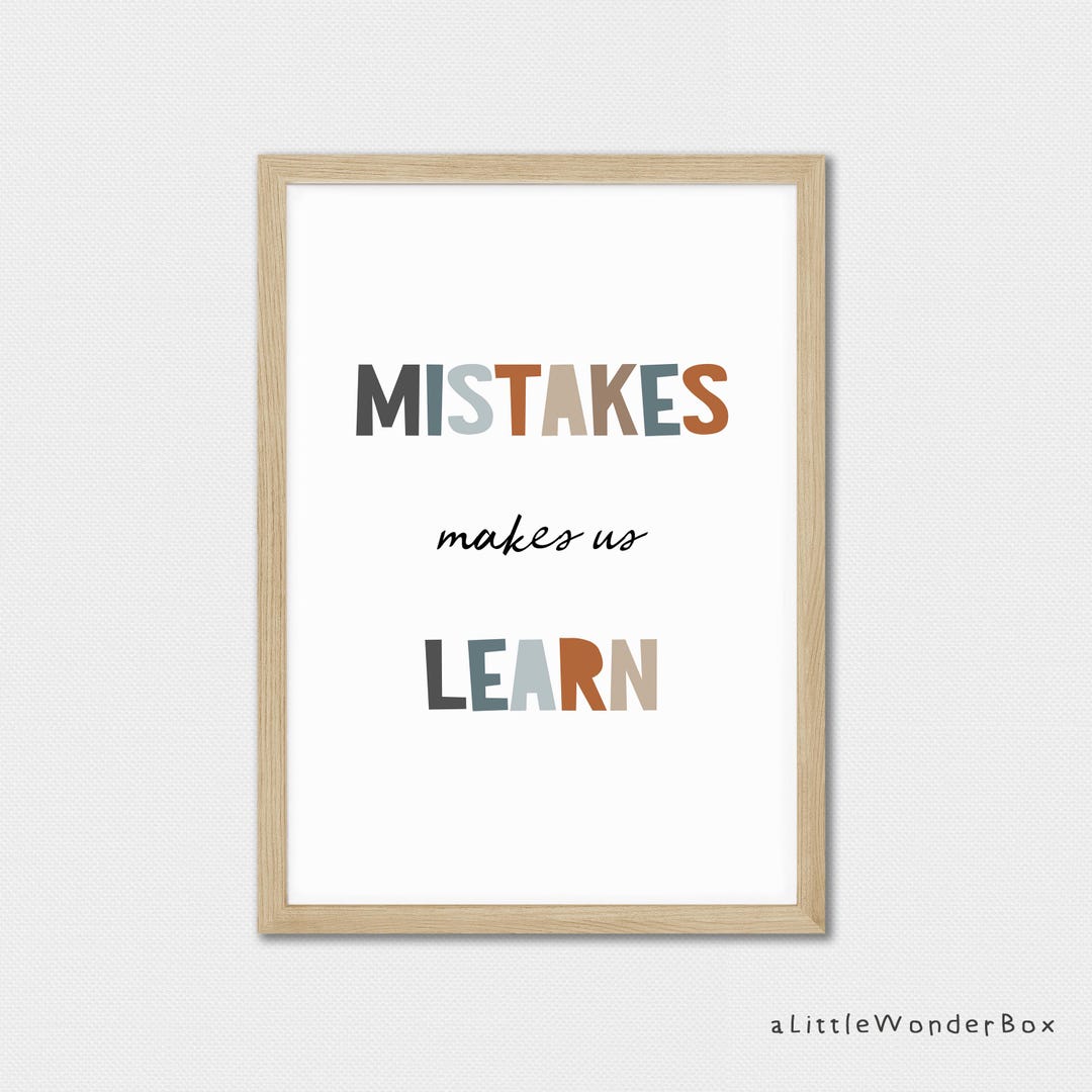 Mistakes Makes Us Learn Inspire Positivity Poster, Growth Mindset ...