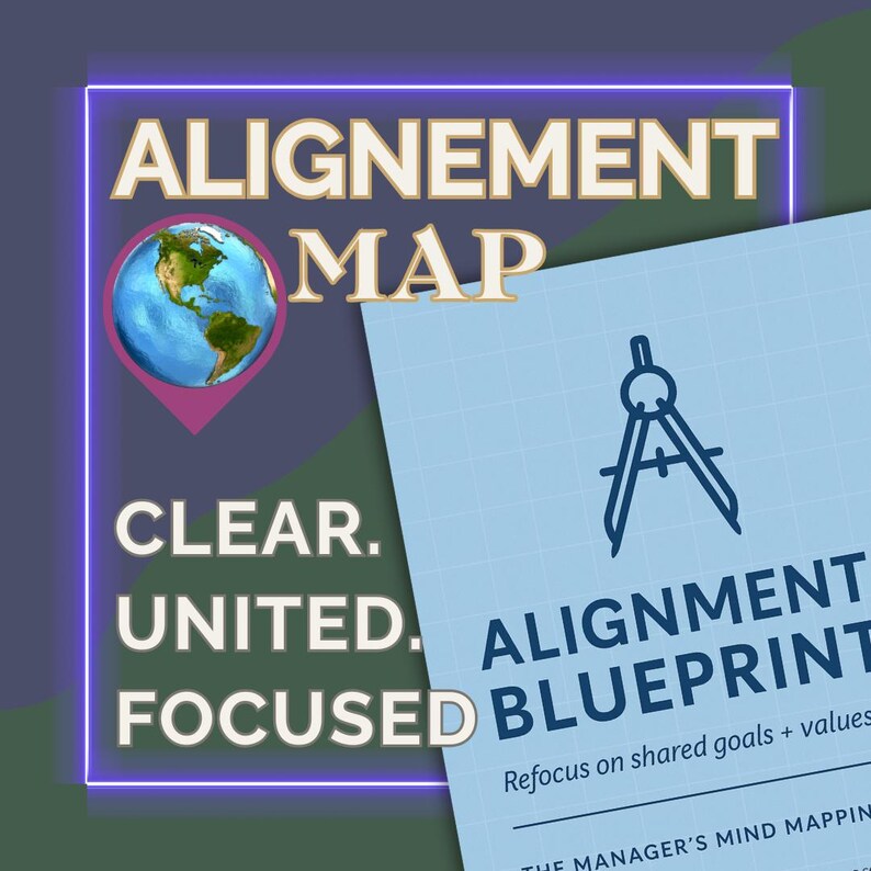 Team Alignment Map for Managers | Realign Goals & Refocus Your Team ...