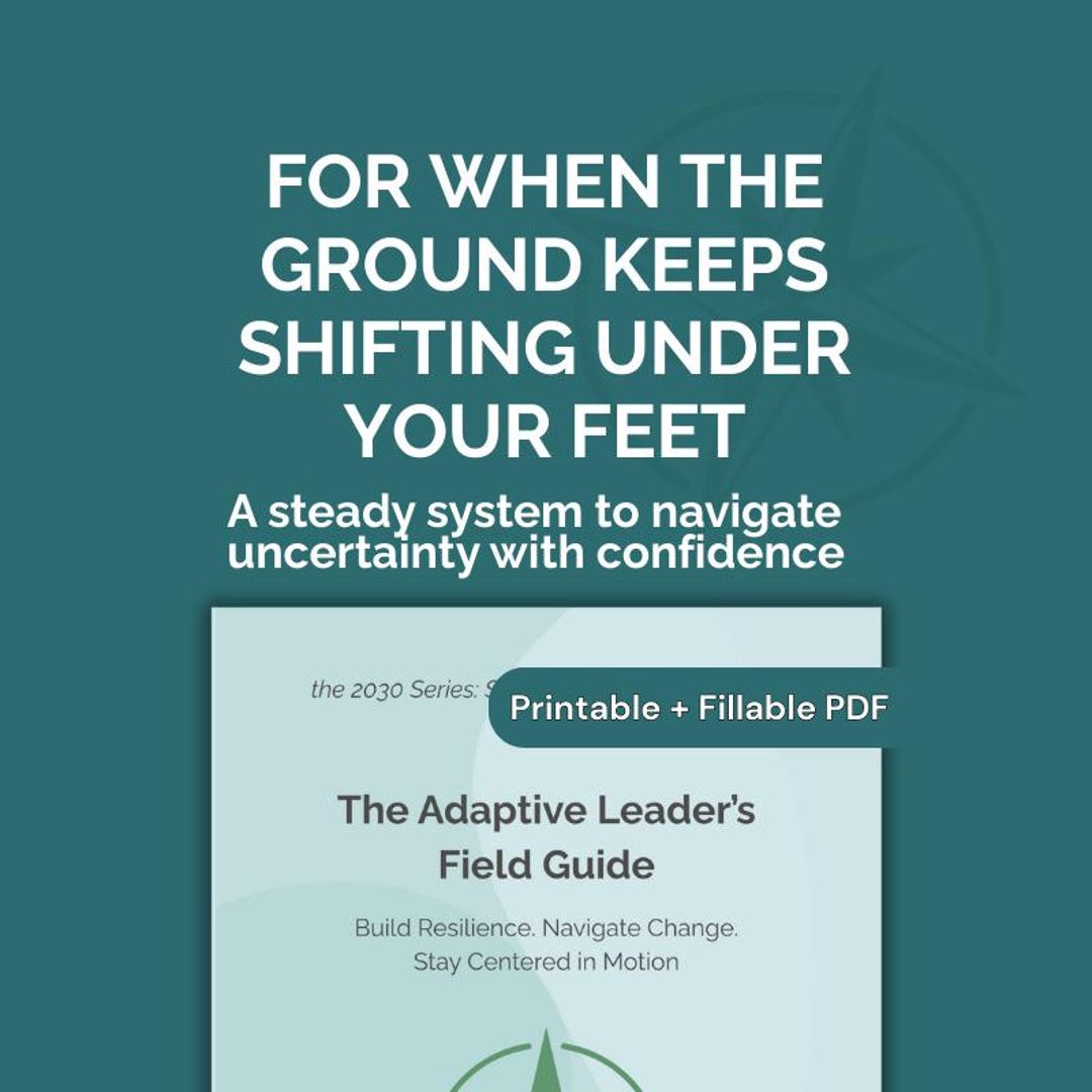 Adaptive Leadership Field Guide for Managers | Stay Steady Through ...