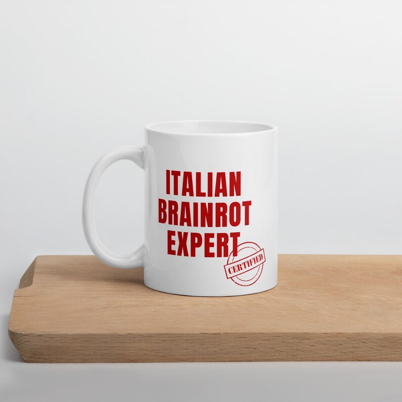 Italian Brainrot Expert Mug: Funny Meme Gift for Tiktok Fan - Etsy ...