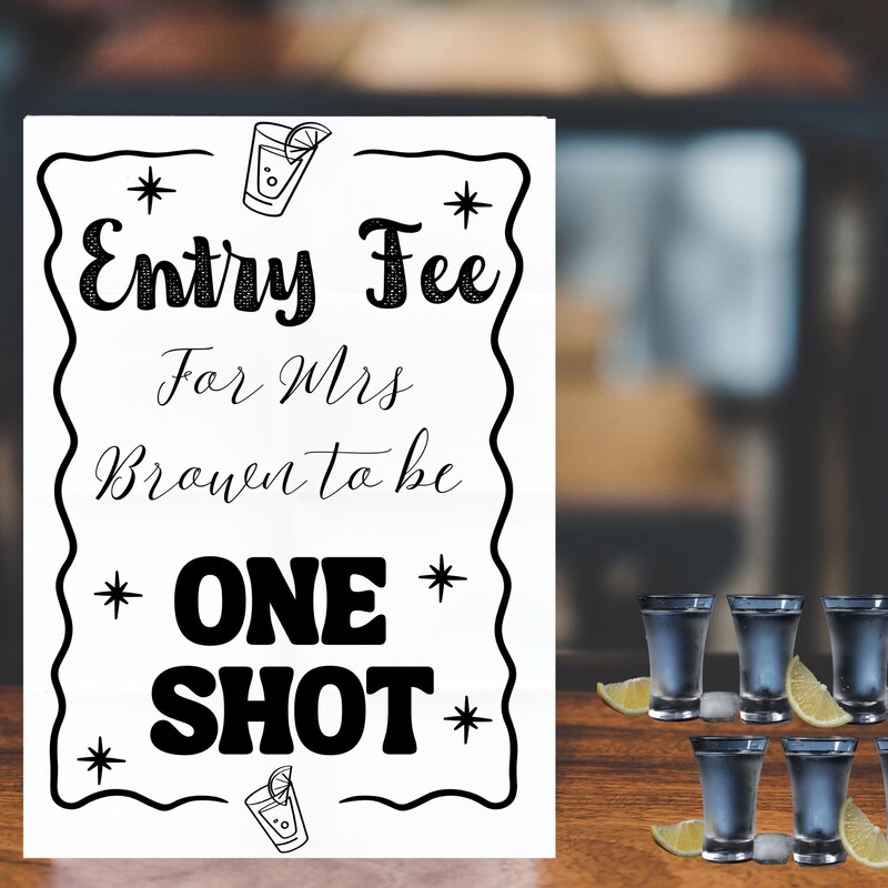 Entry Fee One Shot Sign - Etsy