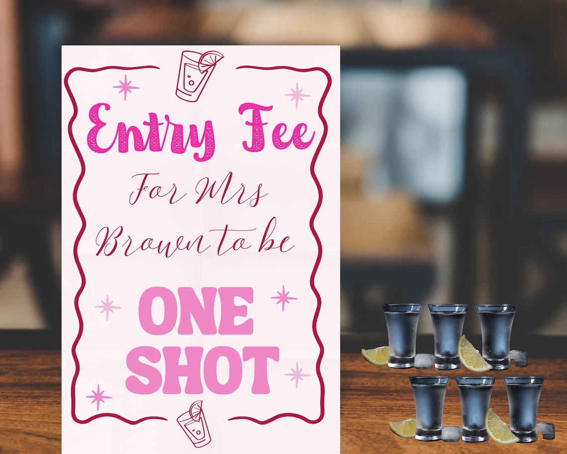 Entry Fee: One Shot Sign Editable Funky Pink Design - INSTANT Digital ...