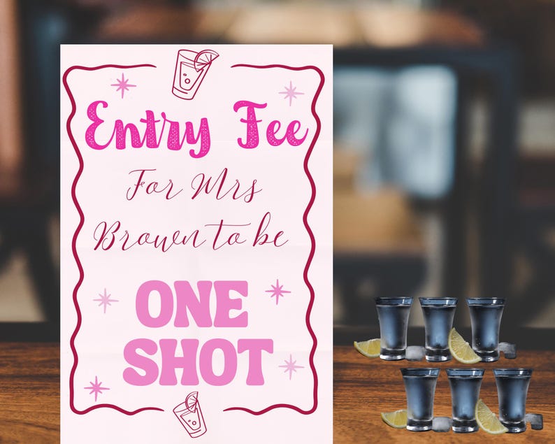 Entry Fee: One Shot Sign Editable Funky Pink Design - INSTANT Digital ...