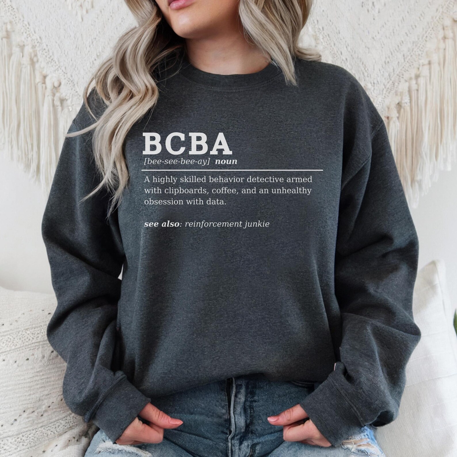 BCBA, BCBA Shirt, BCBA Sweatshirt, Behavior Teacher, Behavior Therapist ...
