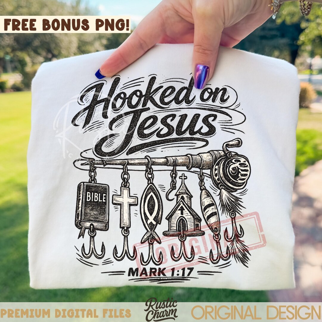 Rustic Hooked on Jesus Christian Fishing Angler PNG, Retro Mark 1:17 ...