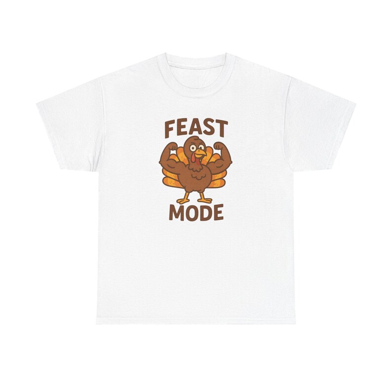 Feast Mode Turkey Thankful T-shirt, Thanksgiving Gym Style Tee, Unisex ...