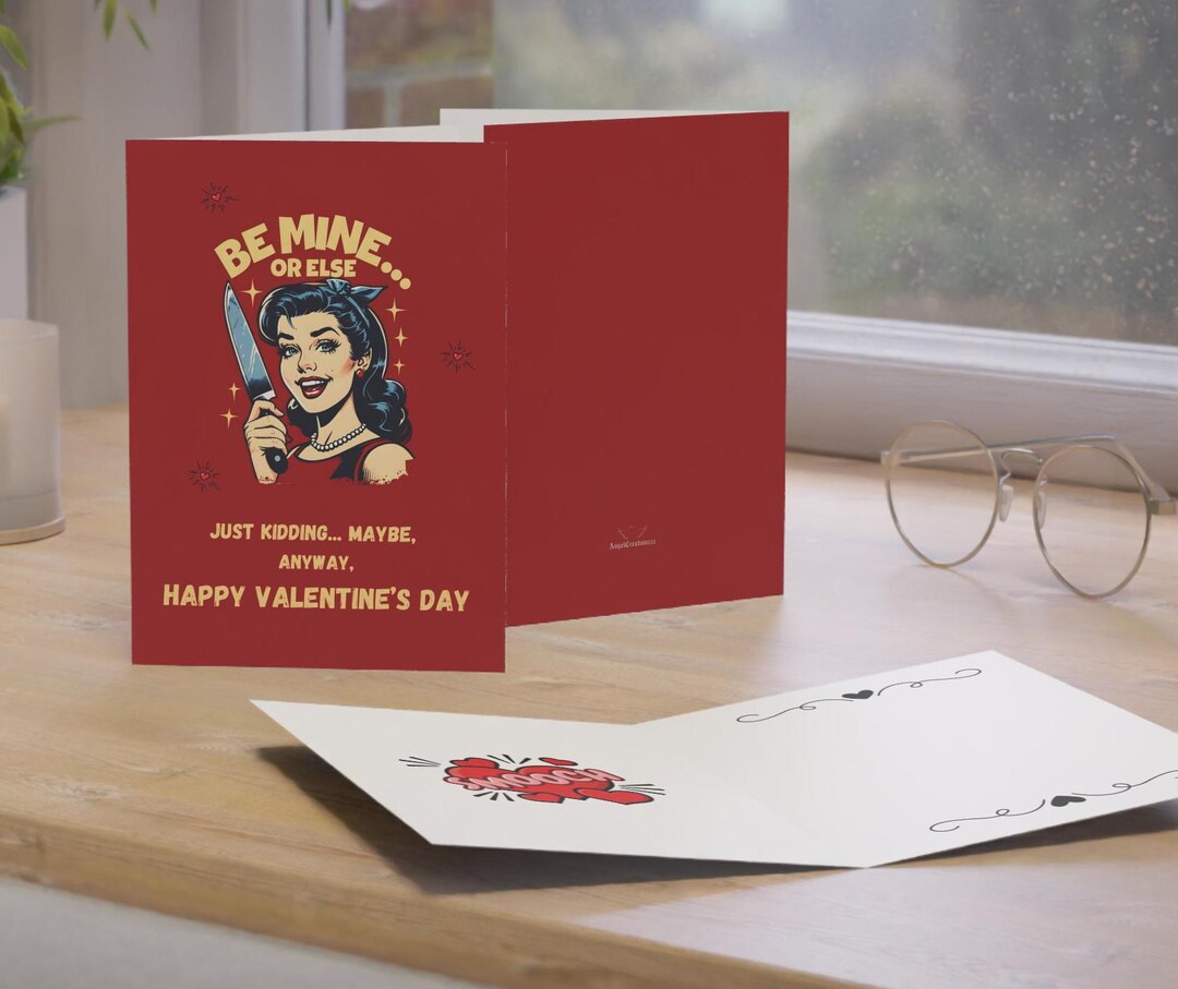 Be Mine..or Else Valentine's Day Card, Funny Valentine's Day Card ...