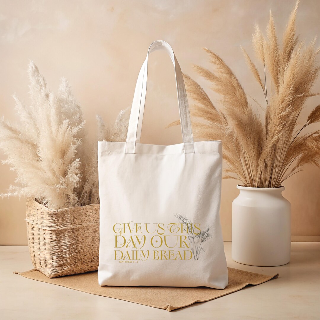 Daily Bread Tote Bag, Faith Tote, Bible Verse Tote, Christian Tote Bag ...