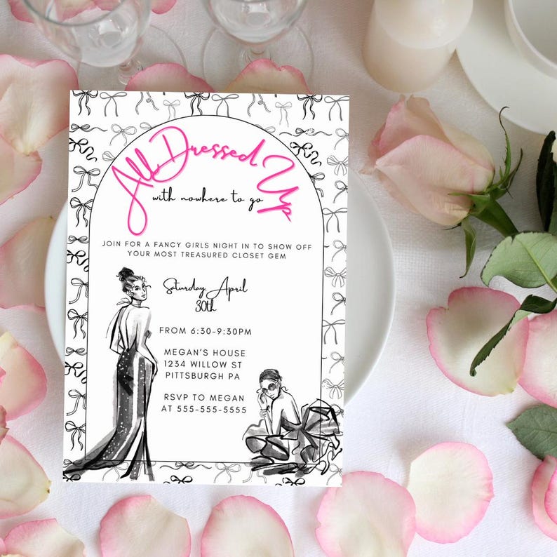 Girls Night in Invitation - All Dressed up & Nowhere to Go Theme ...