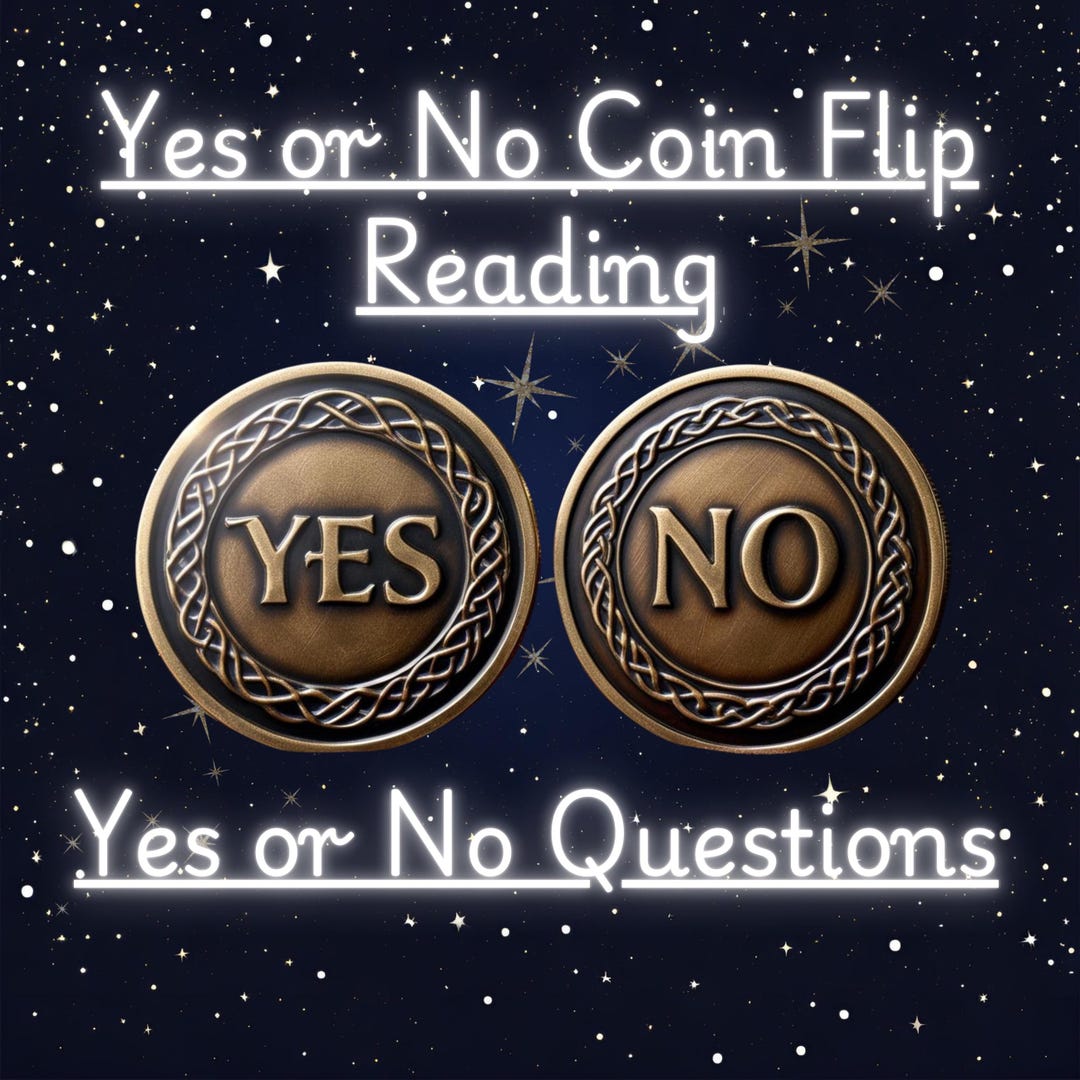 Yes or No Coin Flip, Quick Fast and Easy Answers Quick Reading Yes or ...