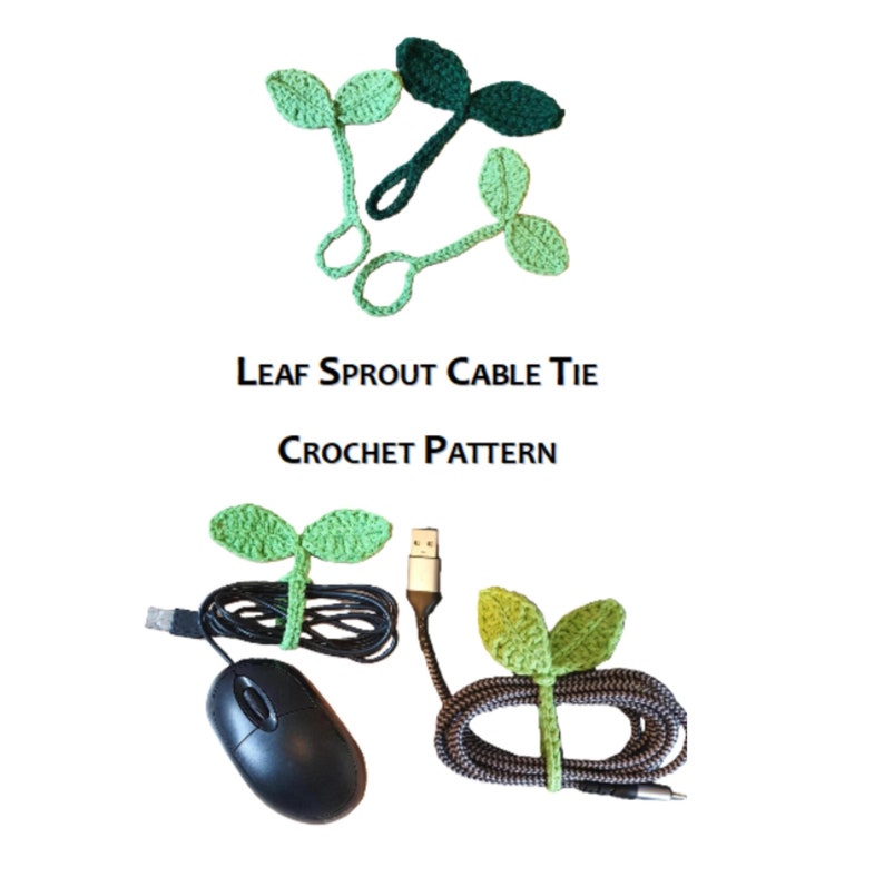Leaf Sprout Cable Tie Organizer Crochet Pattern Spring Headphones ...