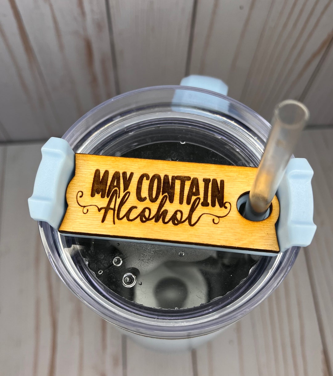 Stanley Cup Topper for 40oz Cup. May Contain Alcohol. Multiple Colors ...