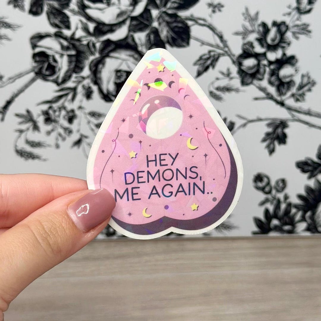Hey Demons Ouija Planchette Vinyl Sticker, Sarcastic Humor - Etsy
