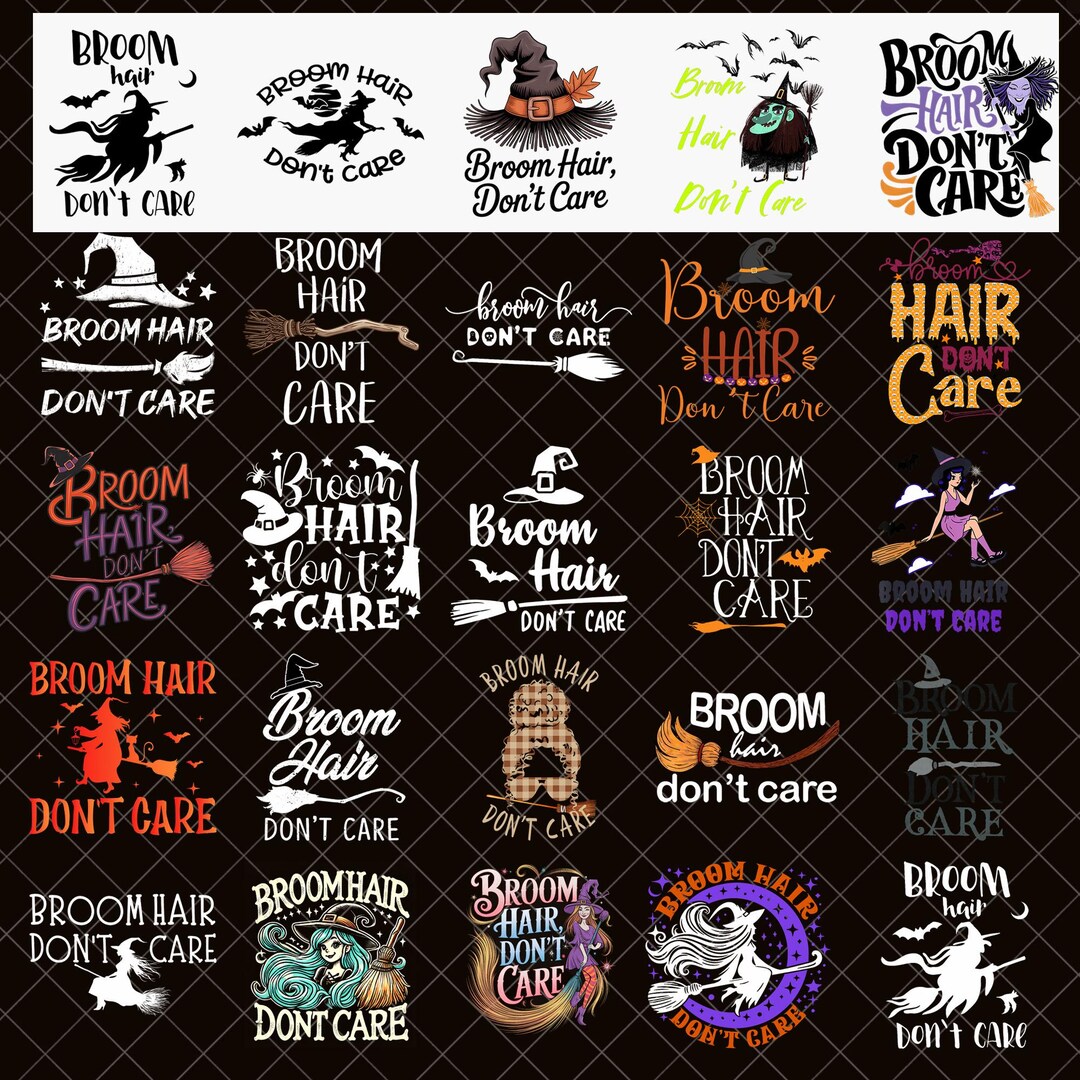 Broom Hair Don't Care PNG Bundle, Halloween Witch PNG, Flying Broom ...