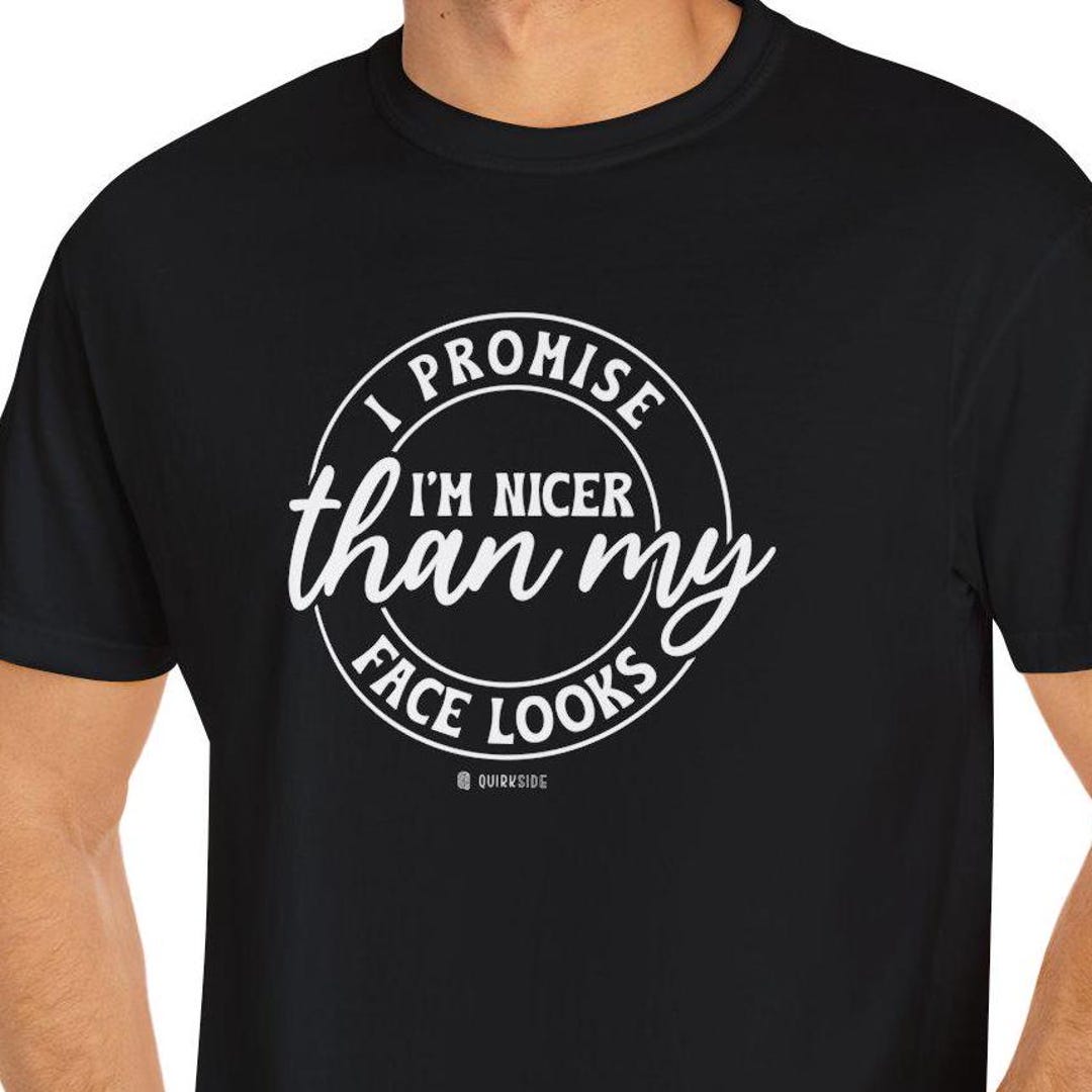 Funny Nice Person Inside Statement, Unisex Garment-dyed T-shirt ...