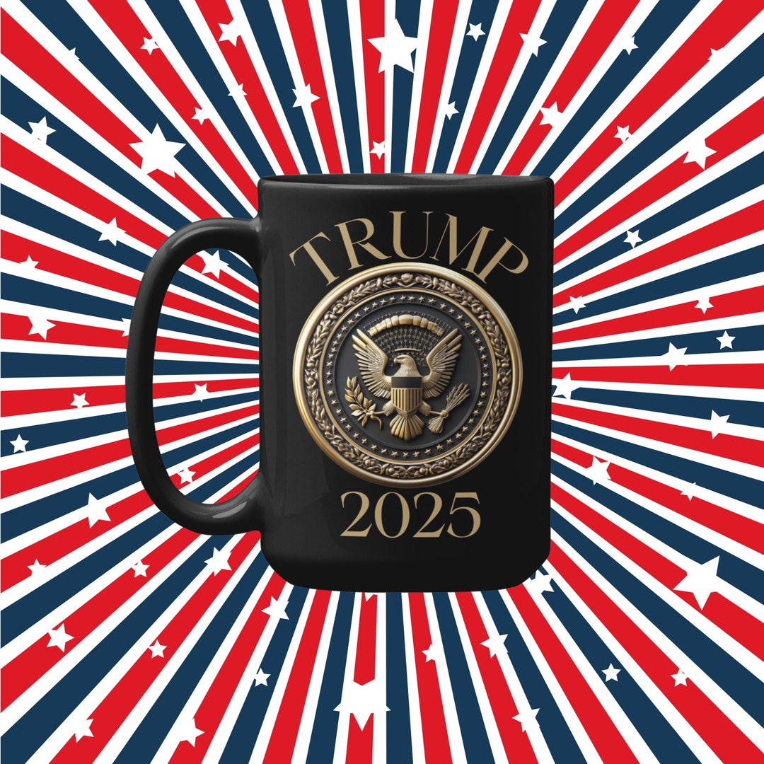 Trump Inauguration Day Mug-11 & 15 Oz, Commemorative 47th President ...