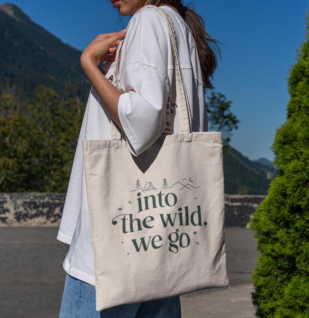 Into the Wild, We Go Tote Bag, Nature Cotton Canvas Tote Bag, Camping ...
