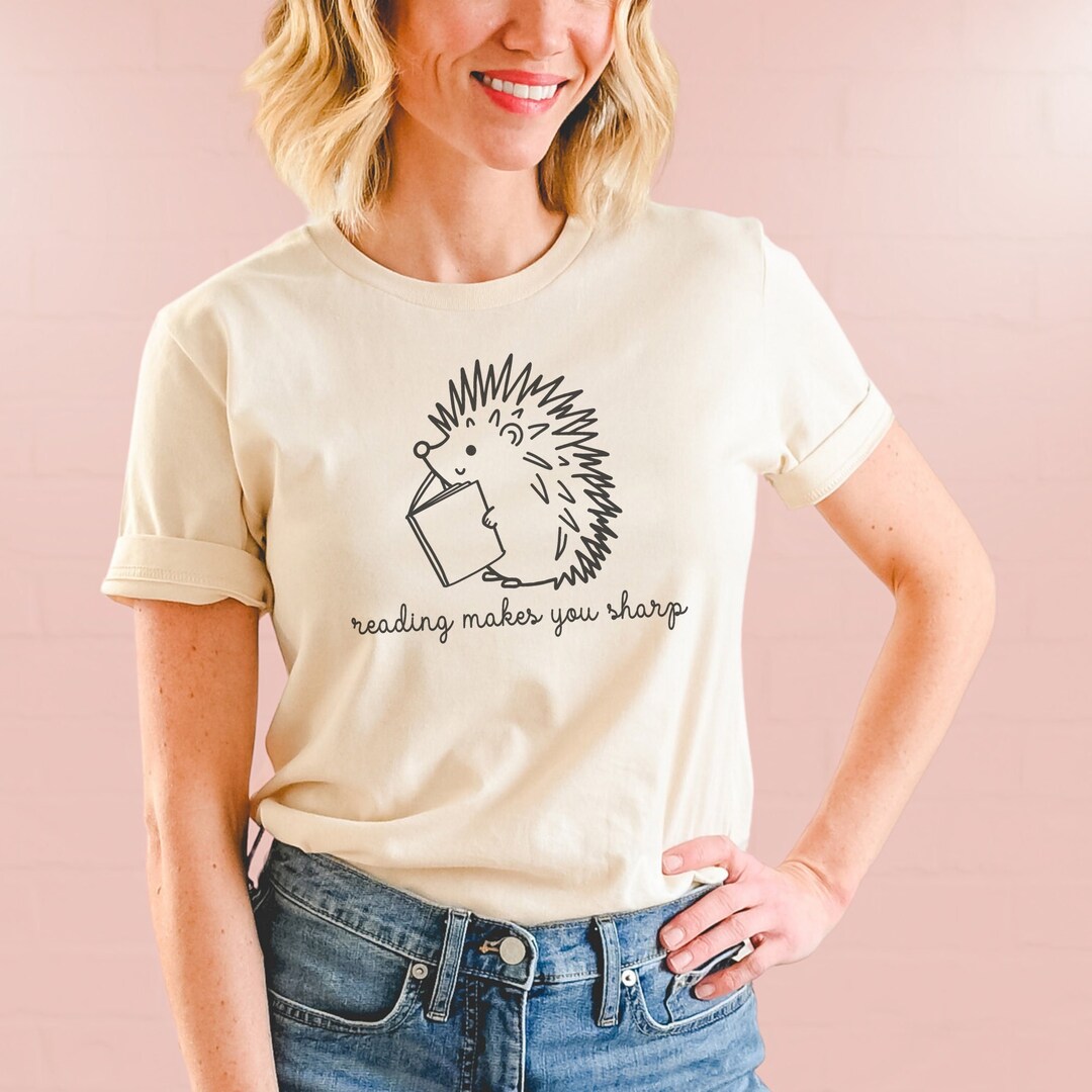 Reading Makes You Sharp Hedgehog T-shirt for Book Lover, Teacher, or ...