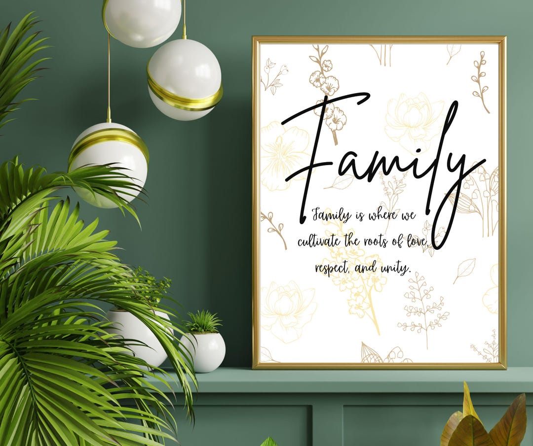 Family: Love, Respect and Unity. Family Wall Art, Family Poster, Family ...