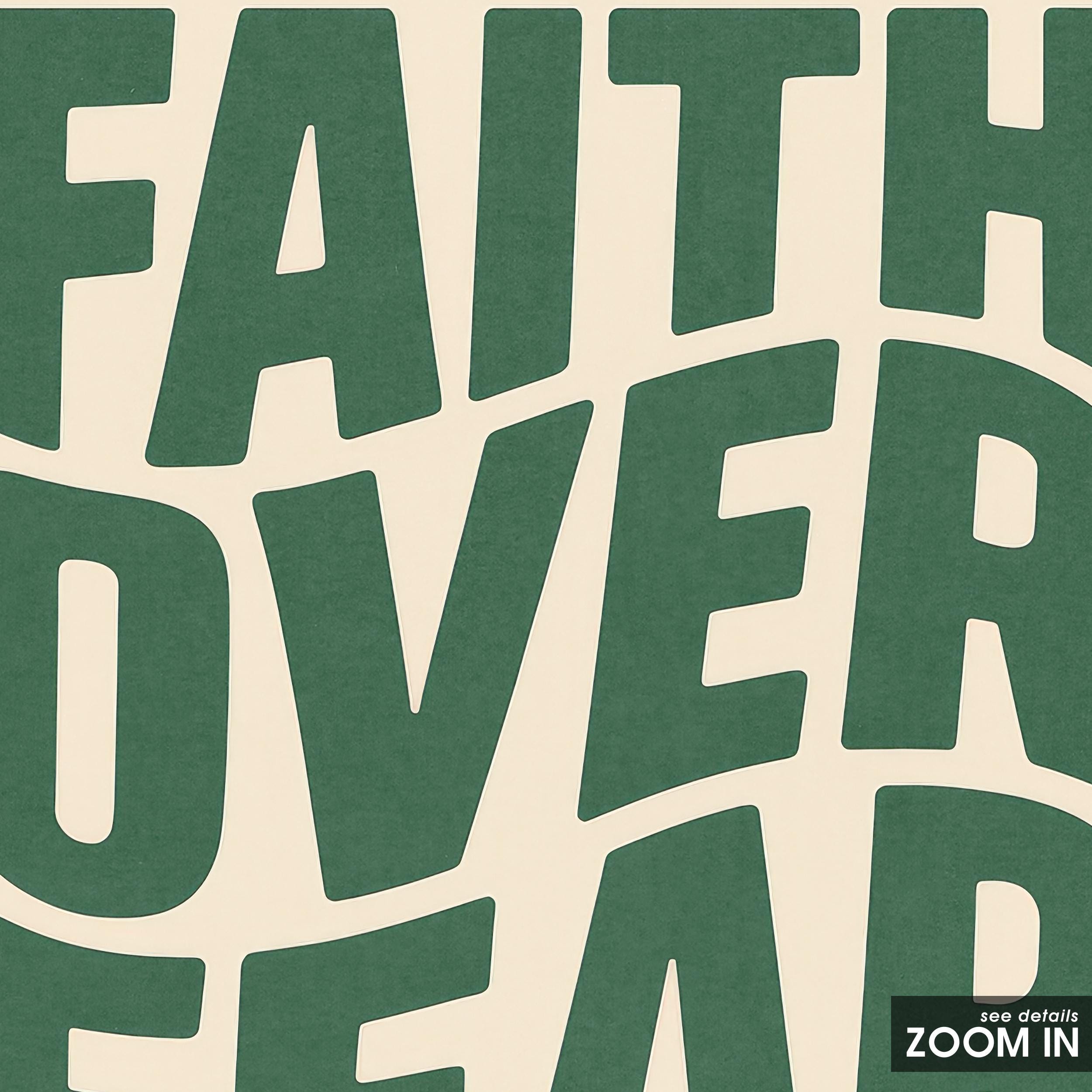 Faith Over Fear Poster – Green Bible Verse Wall Art, Psalm 118:6 ...