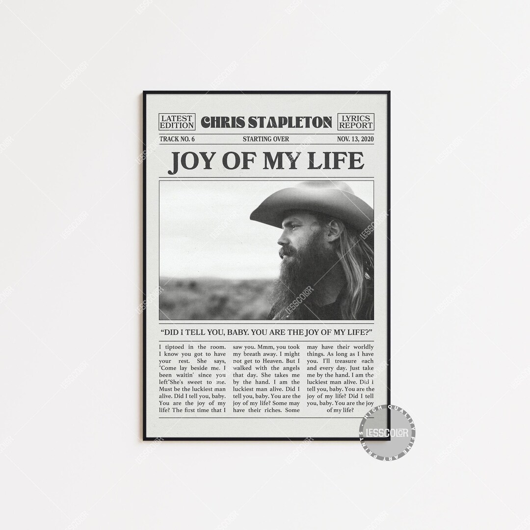 Chris Stapleton Newspaper Print, Joy of My Life Poster, Lyrics Print ...