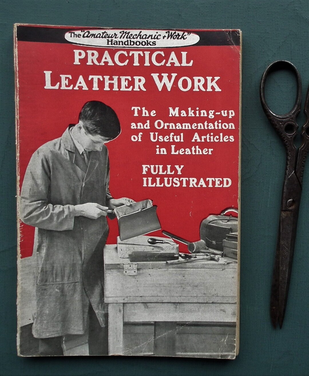 Practical Leather Work Cassell & Company 1925 Vintage Antique 1920s ...