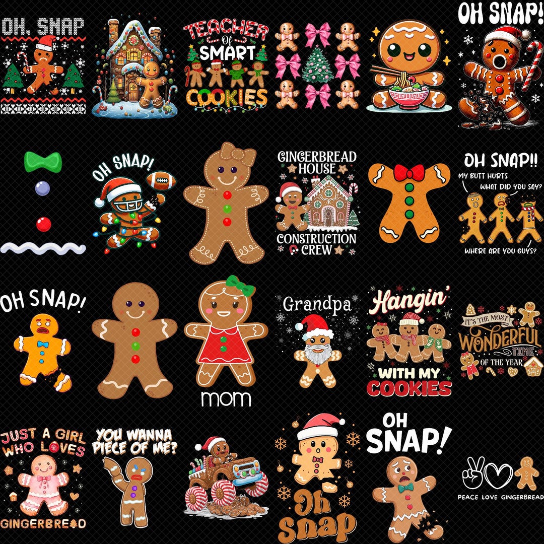 Funny Gingerbread PNG Bundle Oh Snap Cookie Christmas PNG Set, Cute Gingerbread Man Sublimation ...
