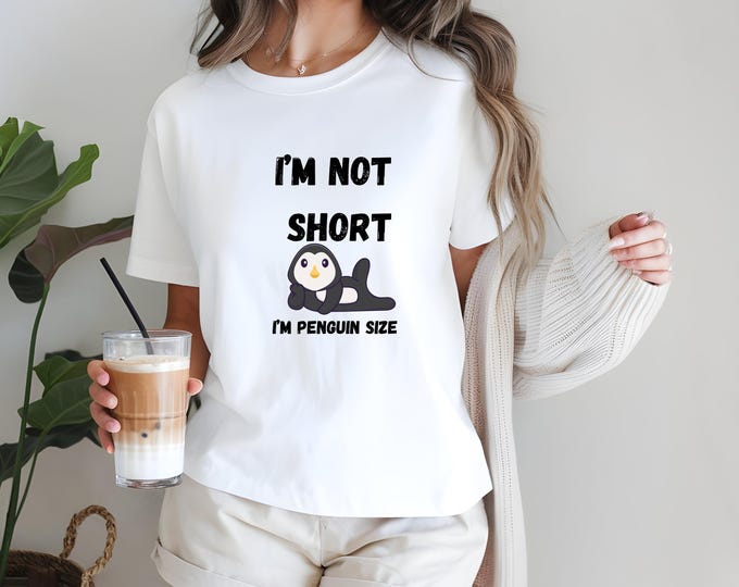I'm Not Short I'm Penguin Size Sweatshirt, Sarcastic Shirts for Women ...