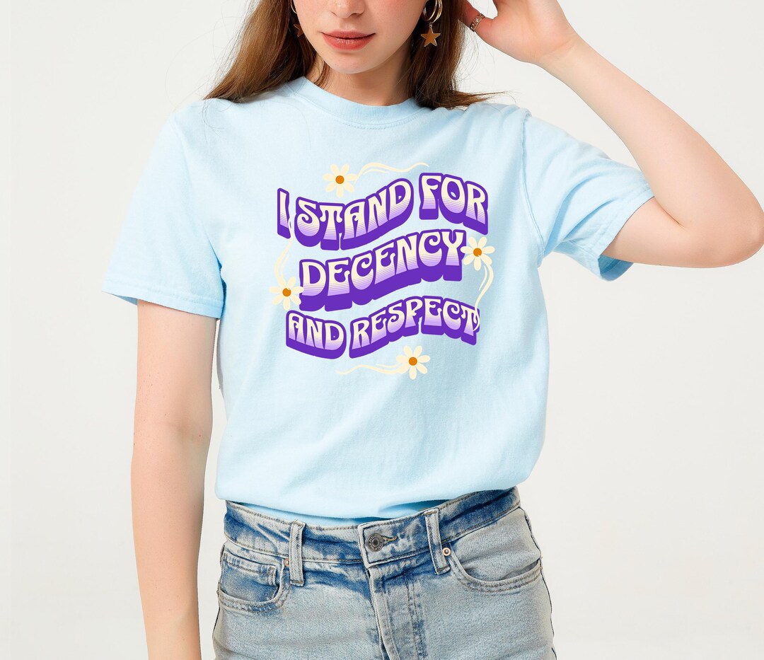 Decency, I Stand for Decency and Respect T-shirt | Retro Purple Script ...