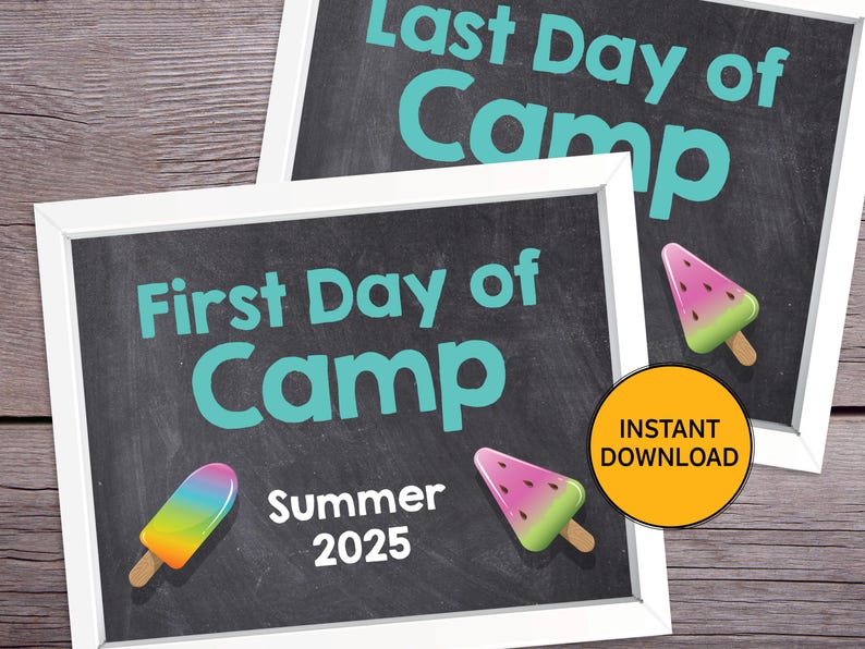 FIRST and LAST DAY of Camp Printable Signs | Colorful Camp Signs for ...
