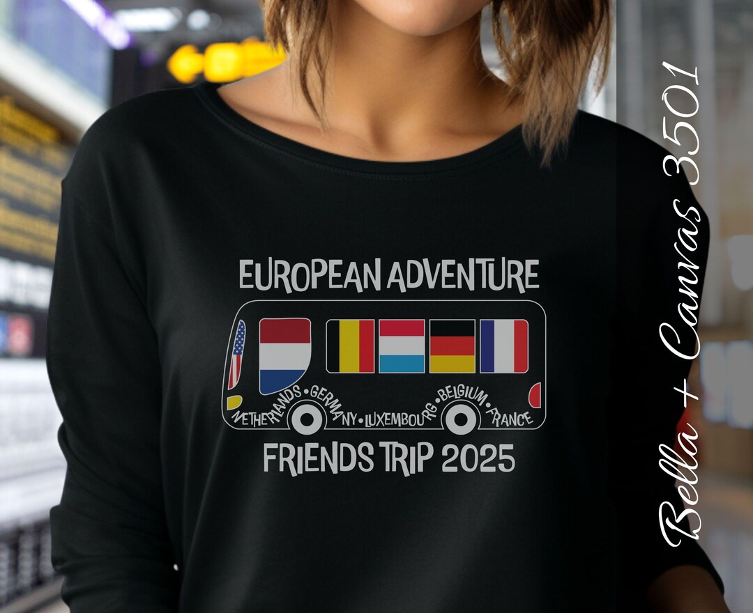 European Adventure Long Sleeve Tee: Friends Trip 2025 - Etsy