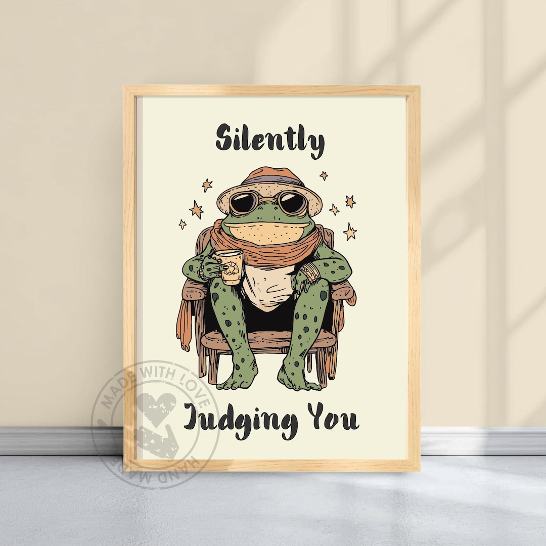 Silently Judging You – Funny Frog Poster, Quirky Animal Art, Whimsical ...