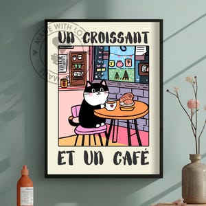Un Croissant Et Un Café – Funny Cat Poster, French Breakfast Art, Cute ...