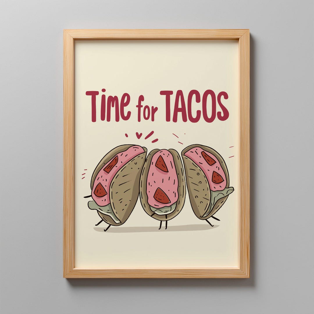 Time for Tacos Food Poster, Mexican Food Kitchen Print - Etsy