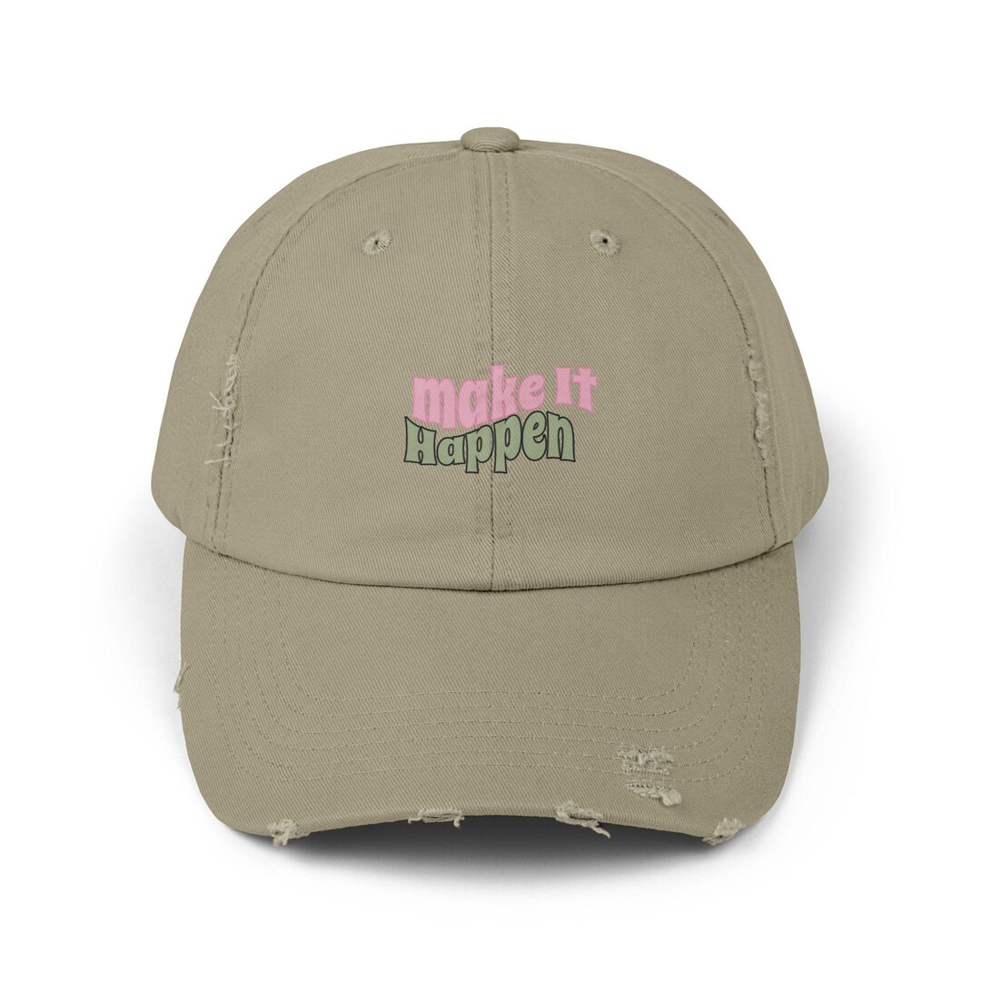 Make It Happen Cap, Inspirational Quote Hat, Motivational Headwear ...