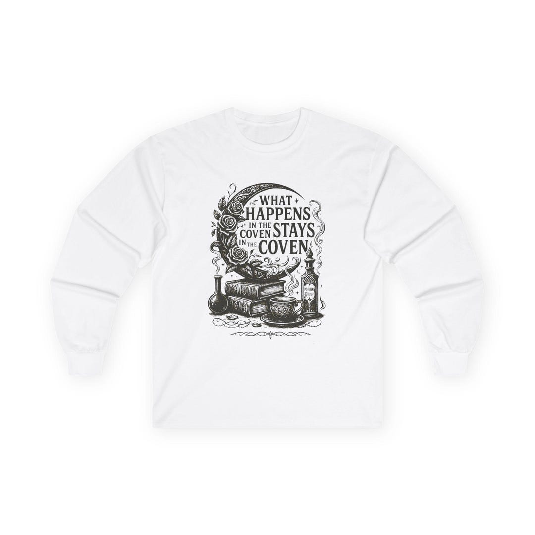 What Happens in the Coven Stays in the Coven Long Sleeve Shirt - Etsy