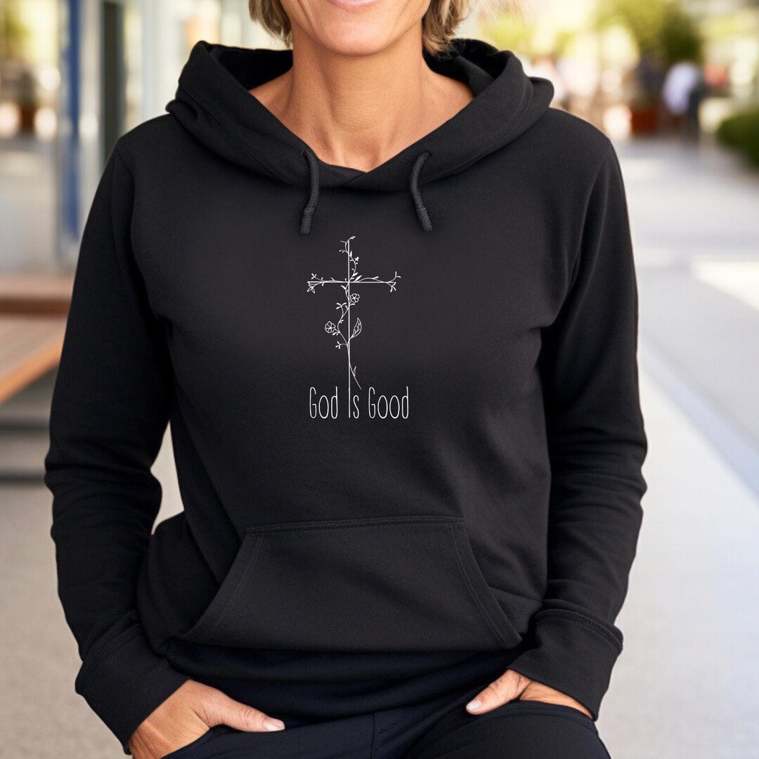 God is Good All the Time Cross Design Custom Hoodie Gift for Her Psalm ...