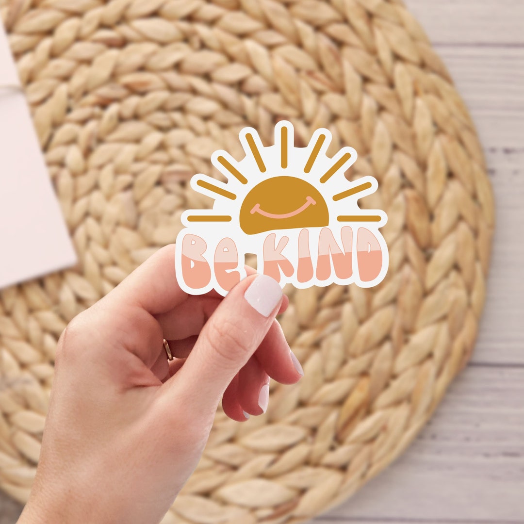 Sunshine Stickers, Be Kind Vinyl Stickers, Weatherproof Decor ...