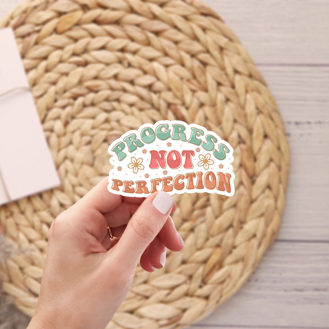 Positive Quote Sticker, Progress Not Perfection Sticker, Weatherproof ...
