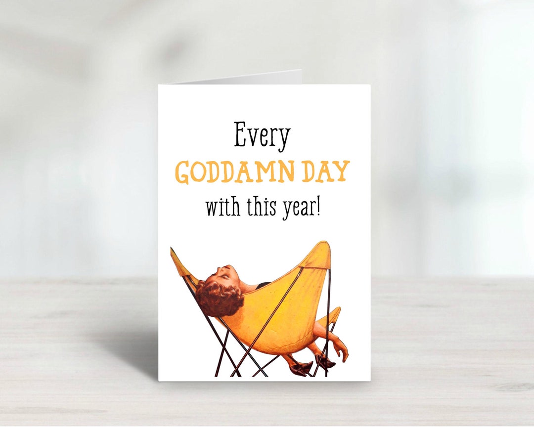 Every Goddamn Day Funny Adult Greeting Card, Best Friend Card, Politics, Humor, A6 Blank Card - Etsy