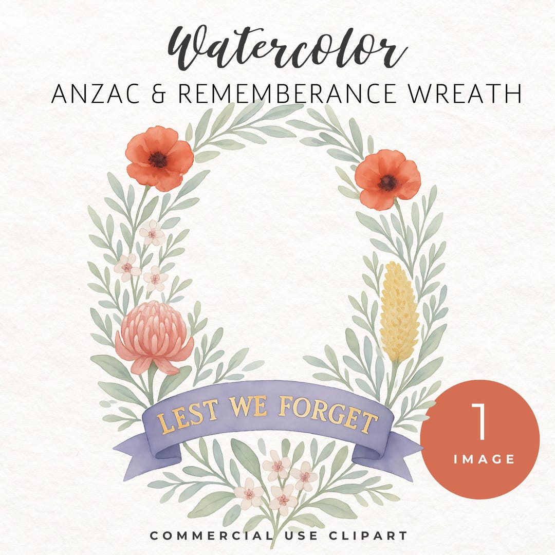 Soft Watercolour ANZAC Day Wreath Clipart, Lest We Forget PNG ...
