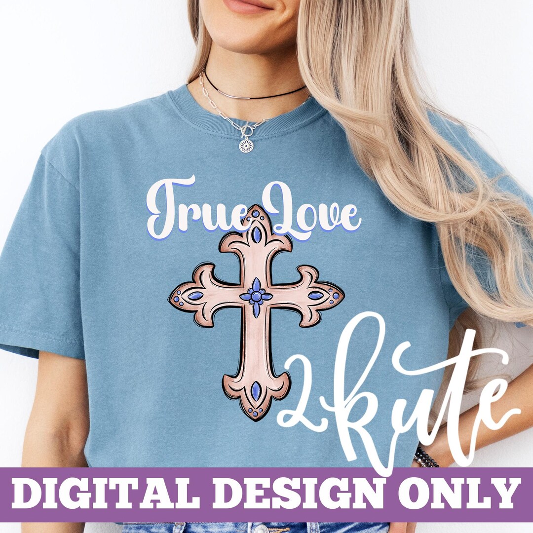 True Love Png, Christian Design Bundle, Faith Based Designs, Christian ...