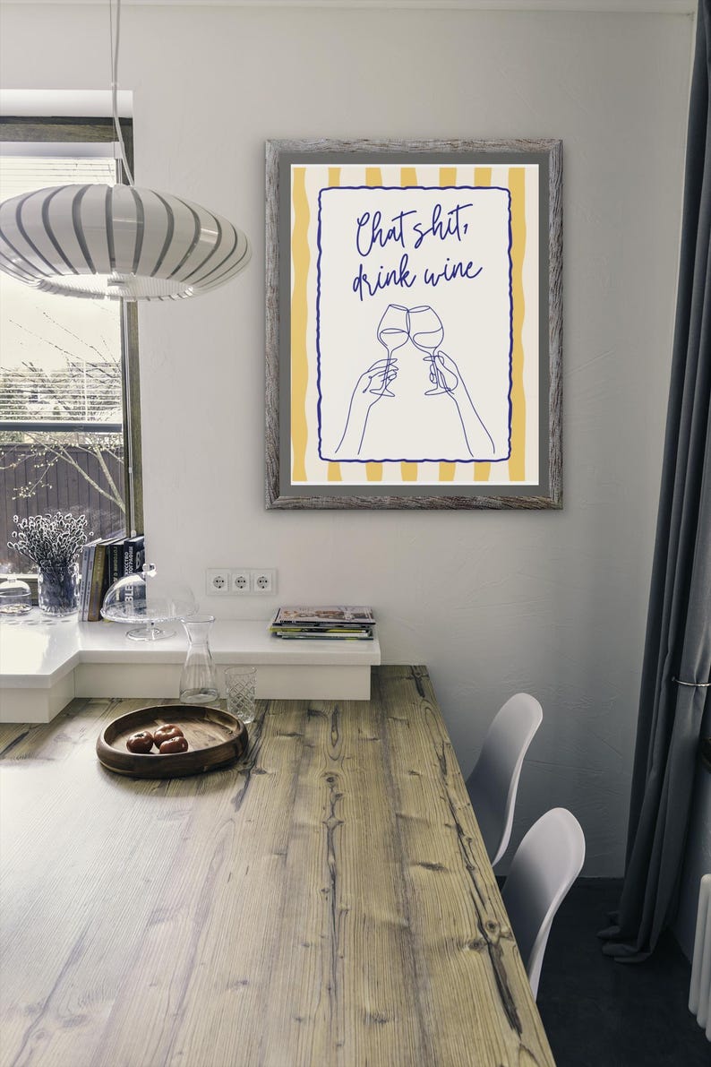 Chat Sh*t Drink Wine Print | Wall Art (A4 PDF) - Etsy UK