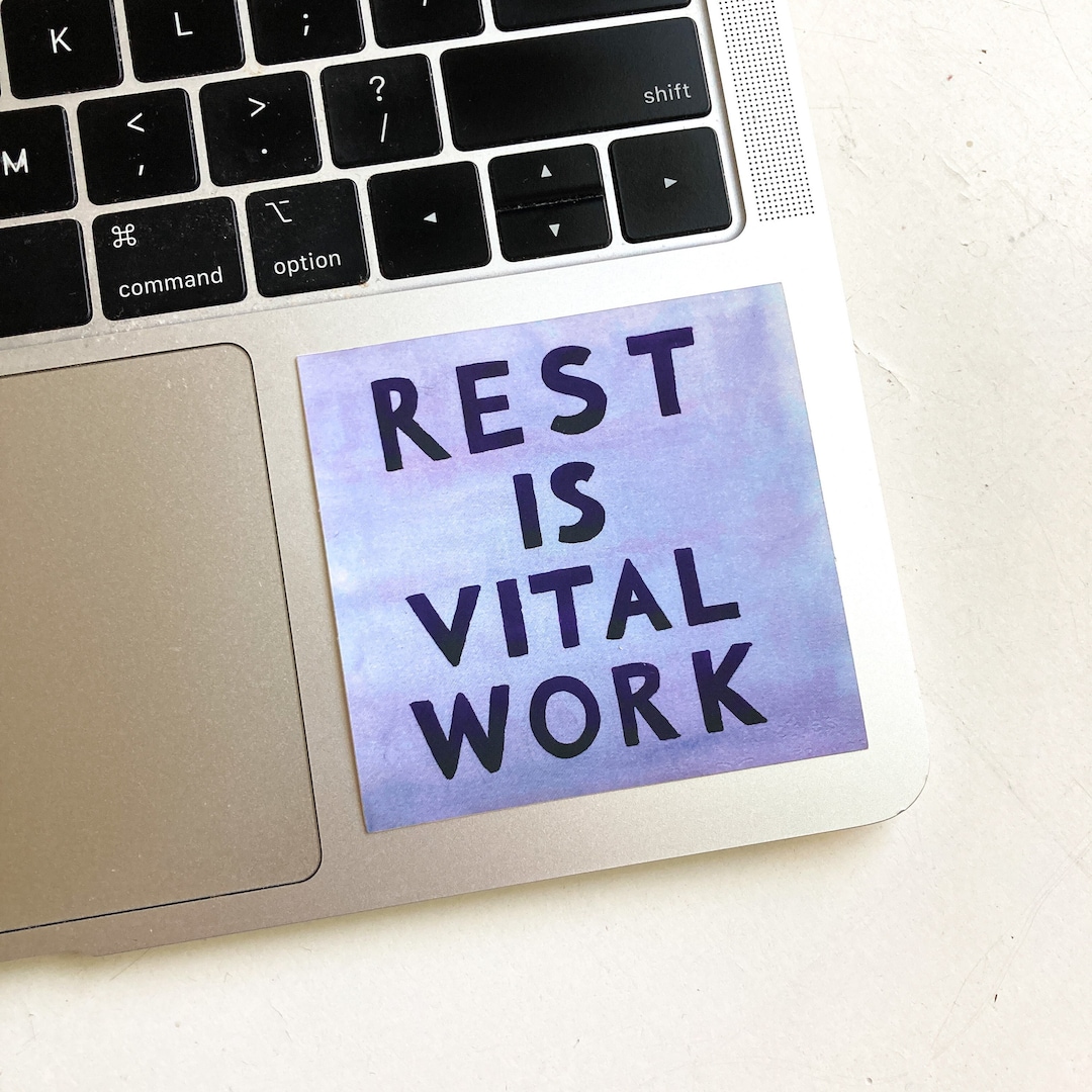 Rest is Vital Work Sticker - Etsy